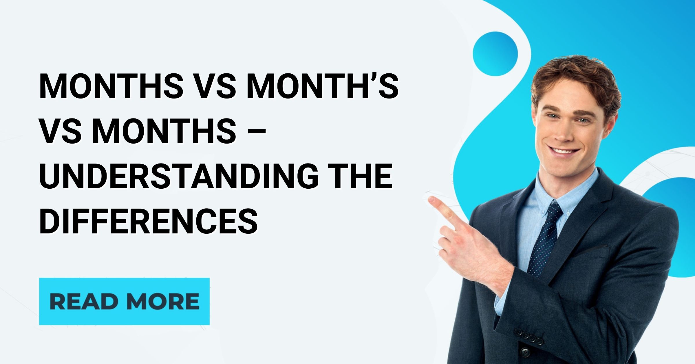 Months vs Month’s vs Months – Understanding the Differences - English ...