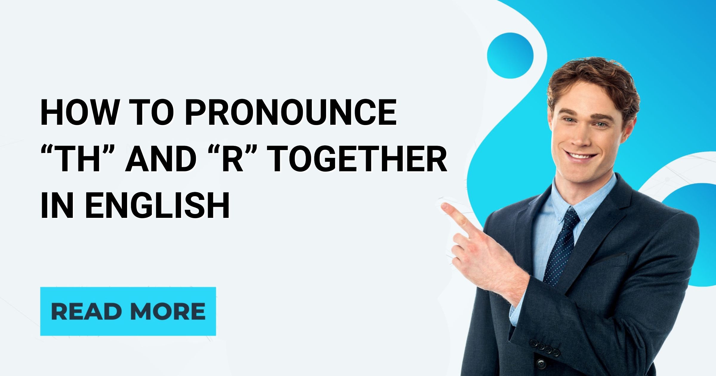 How to Pronounce “th” and “r” Together in English - English Intelligent