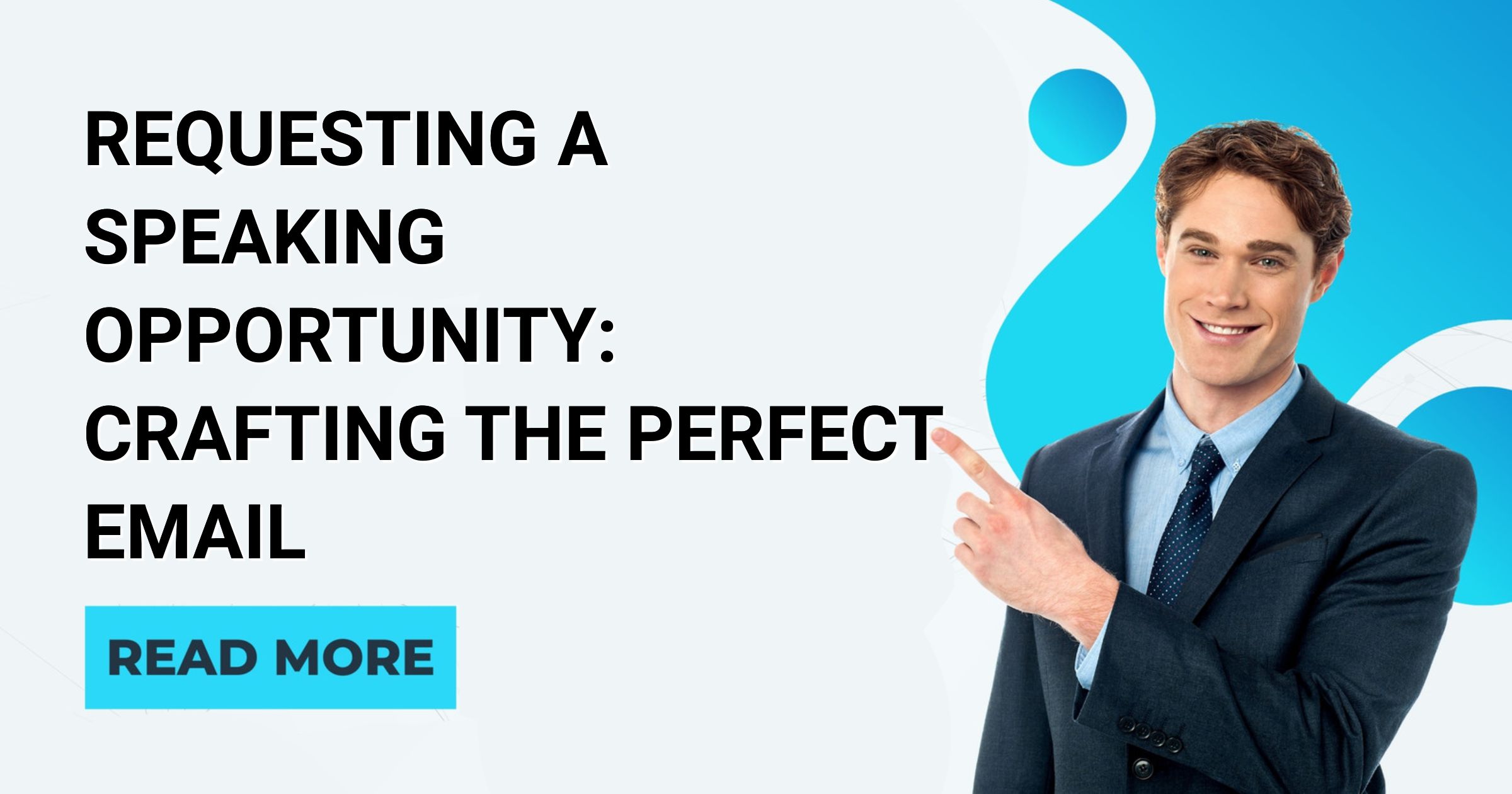 Requesting a Speaking Opportunity: Crafting the Perfect Email - English ...