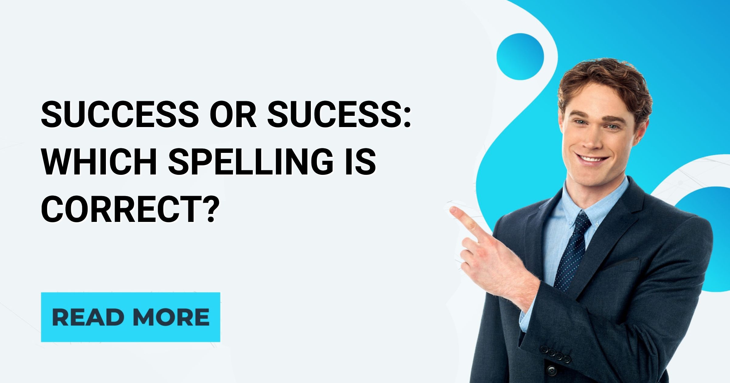 Success or Sucess: Which Spelling is Correct? - English Intelligent