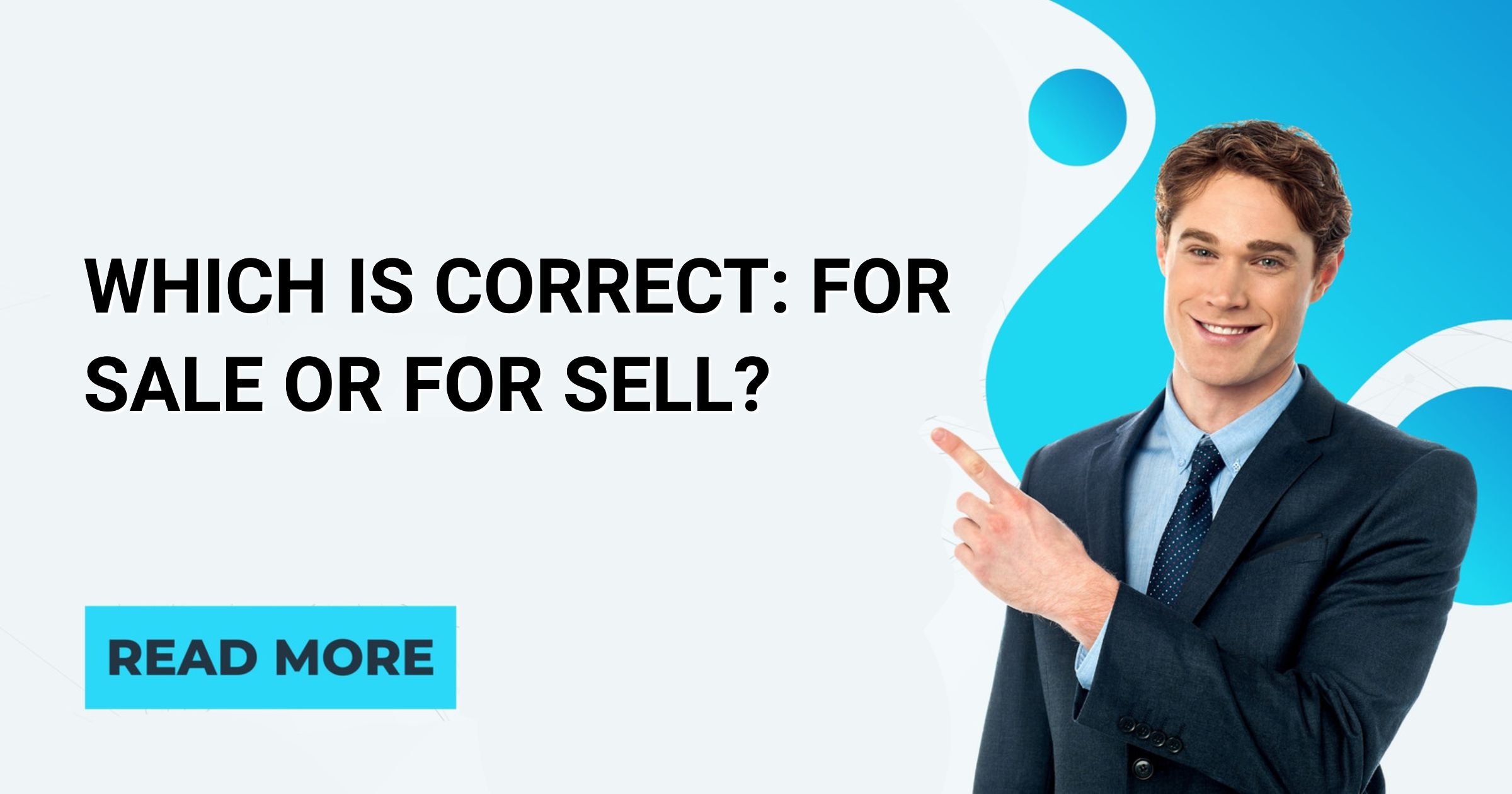 Which is Correct: For Sale or For Sell? - English Intelligent