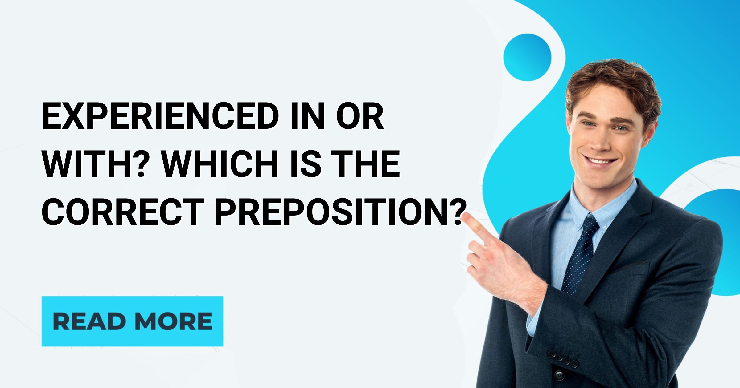 Experienced IN or WITH? Which is the correct preposition? - English ...