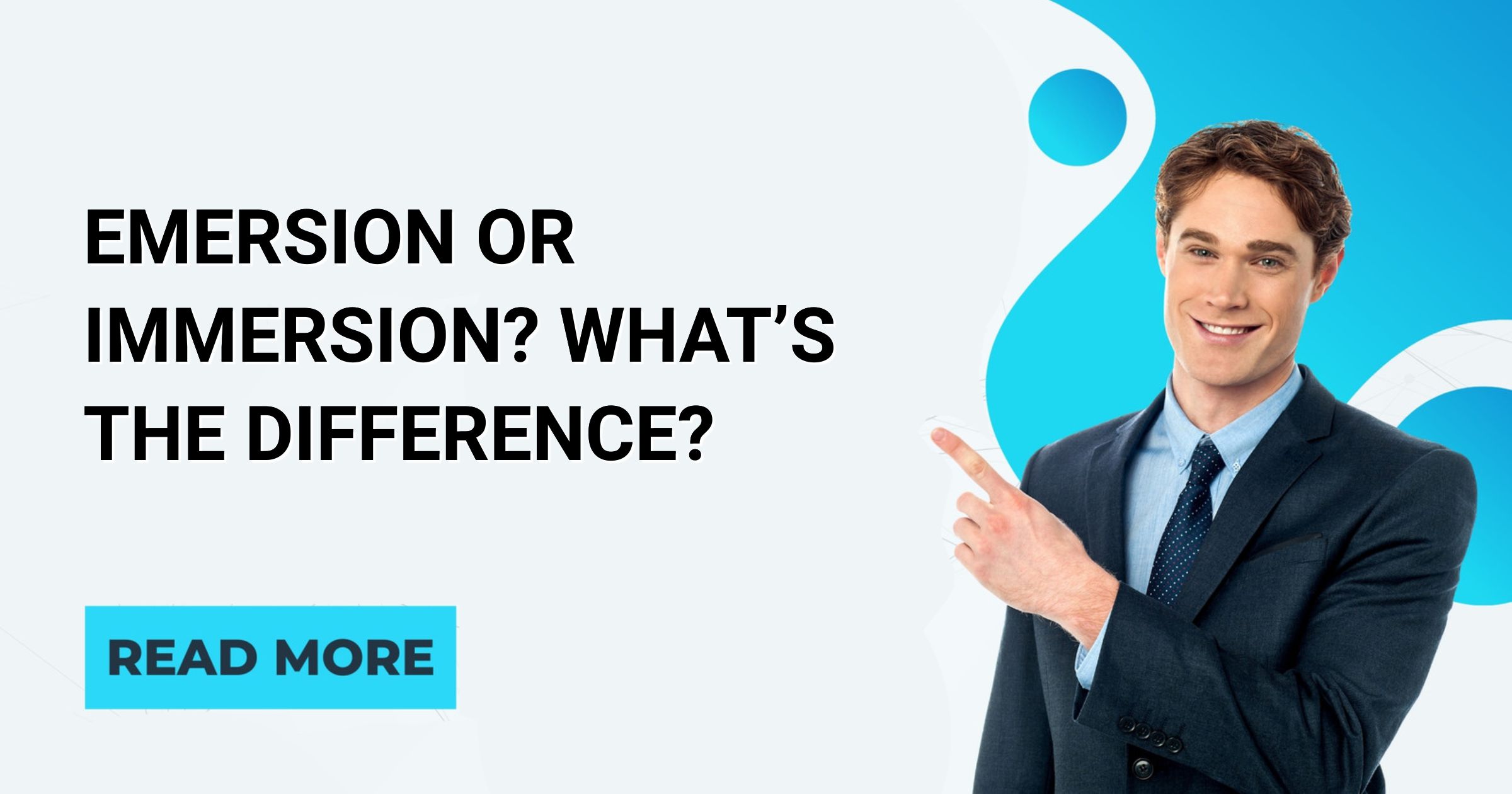 Emersion or Immersion? What’s the Difference? - English Intelligent