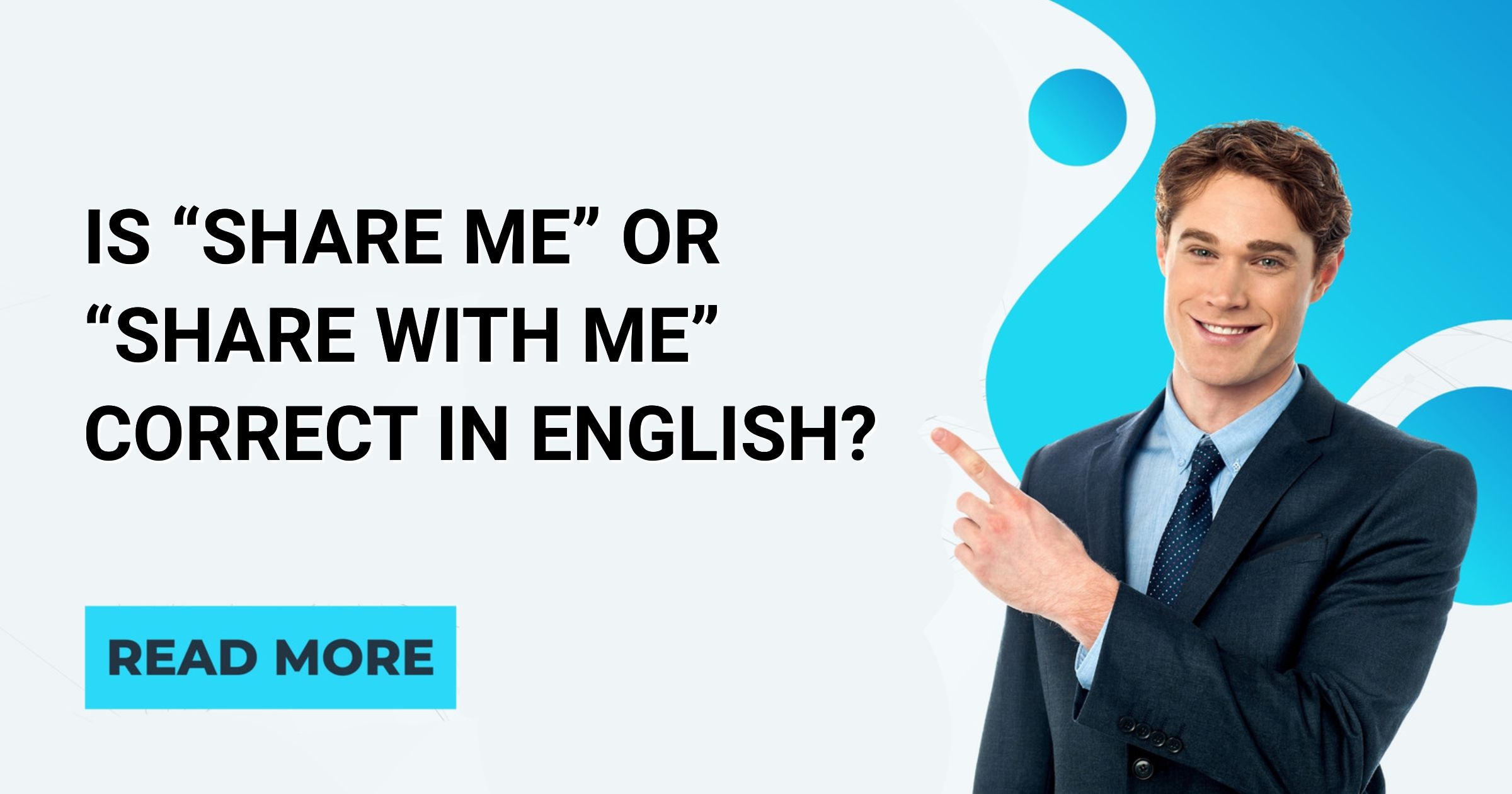 Is “Share Me” or “Share With Me” Correct in English? - English Intelligent